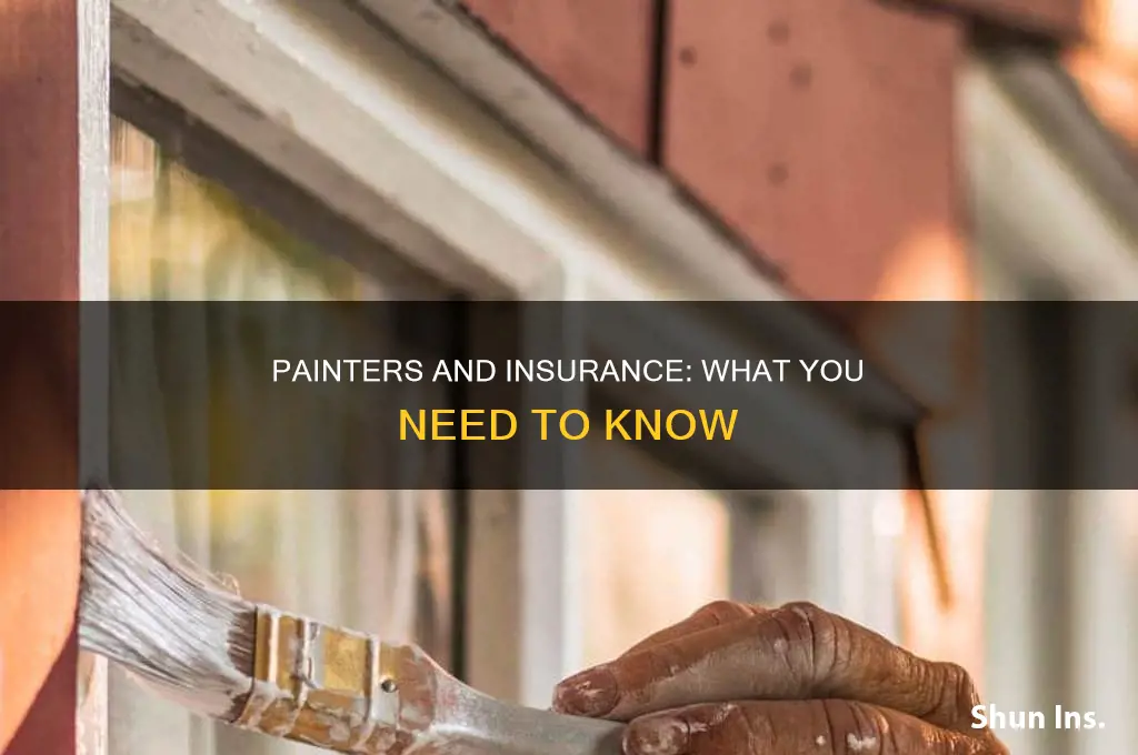 Painters And Insurance: What You Need To Know | ShunIns