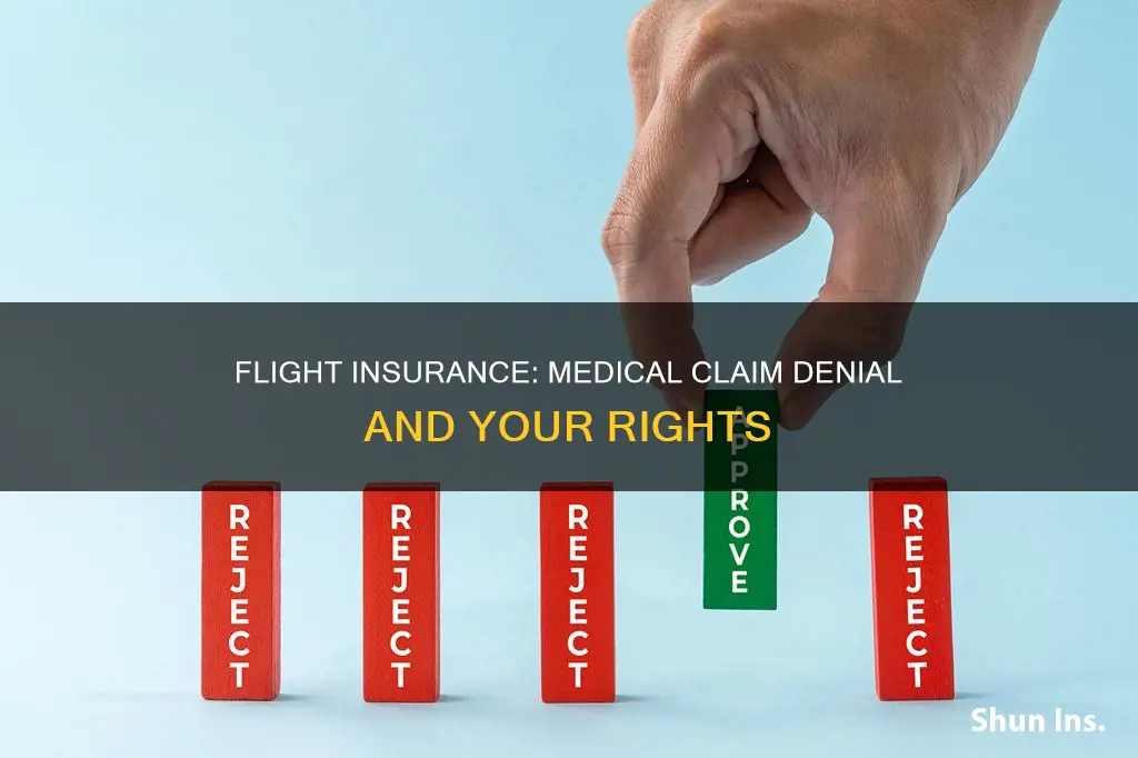 Flight Insurance: Medical Claim Denial And Your Rights | ShunIns