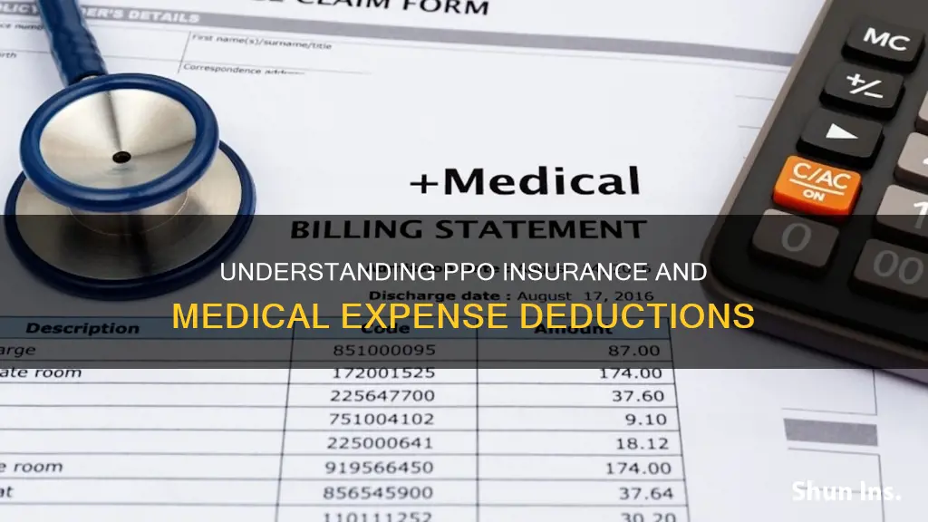 Understanding Ppo Insurance And Medical Expense Deductions | ShunIns