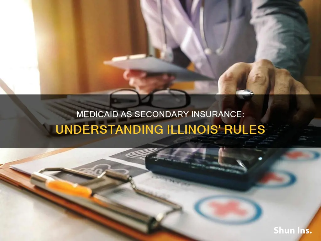 Medicaid As Secondary Insurance: Understanding Illinois' Rules | ShunIns