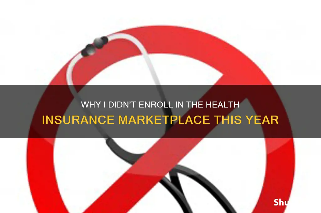 Why I Didn’T Enroll In The Health Insurance Marketplace This Year | ShunIns