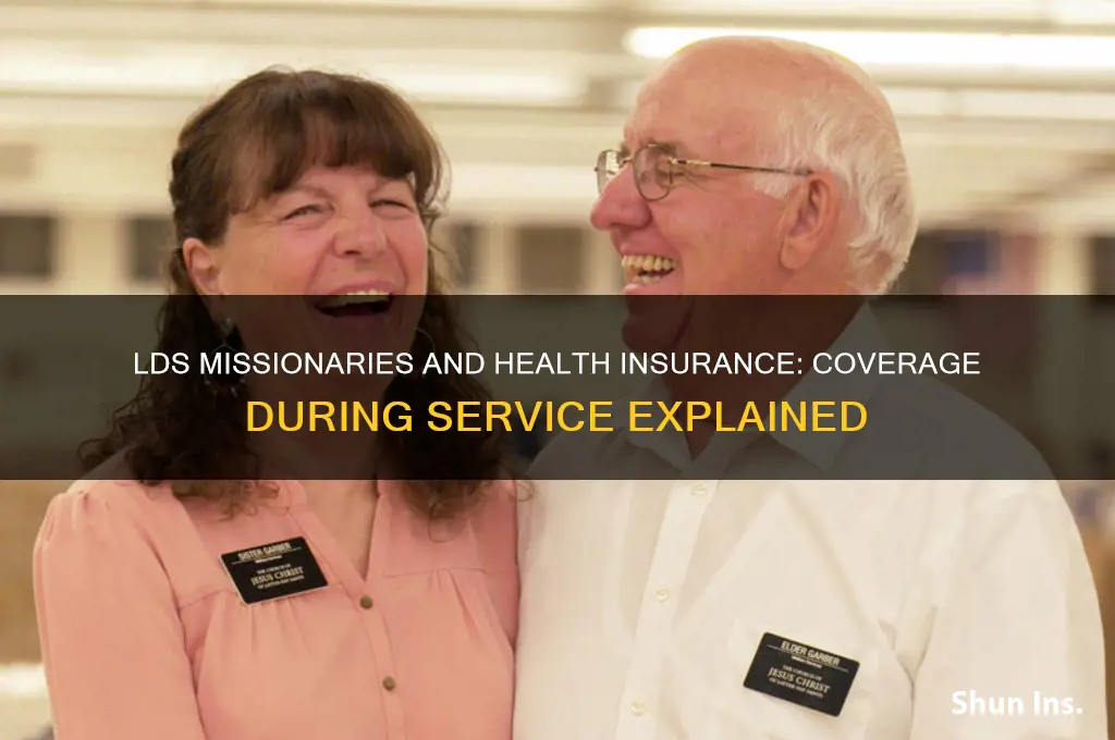 Lds Missionaries And Health Insurance: Coverage During Service ...