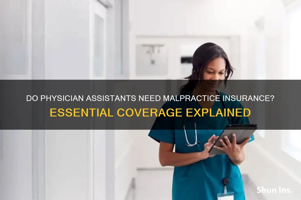 Do Physician Assistants Need Malpractice Insurance? Essential Coverage ...