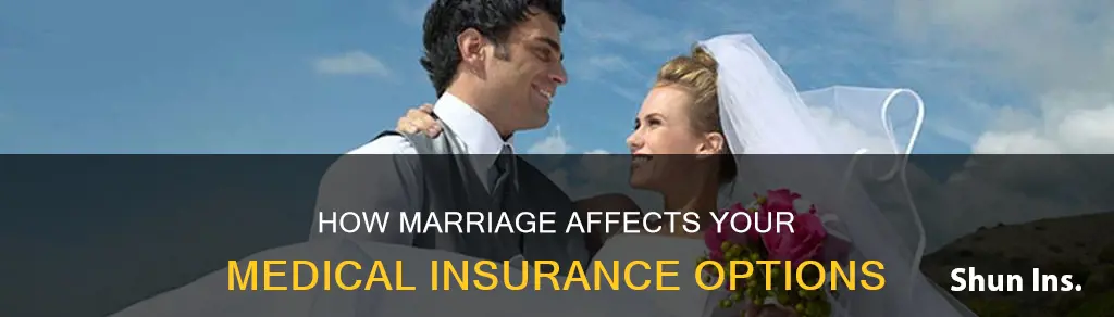 How Marriage Affects Your Medical Insurance Options | ShunIns