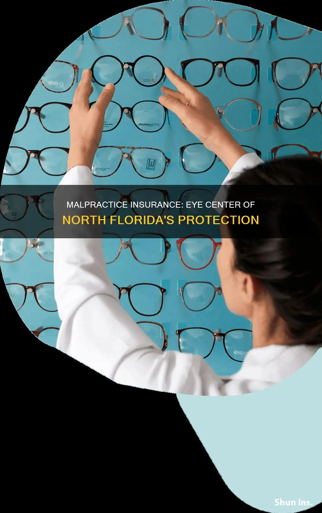 Malpractice Insurance: Eye Center Of North Florida's Protection | ShunIns