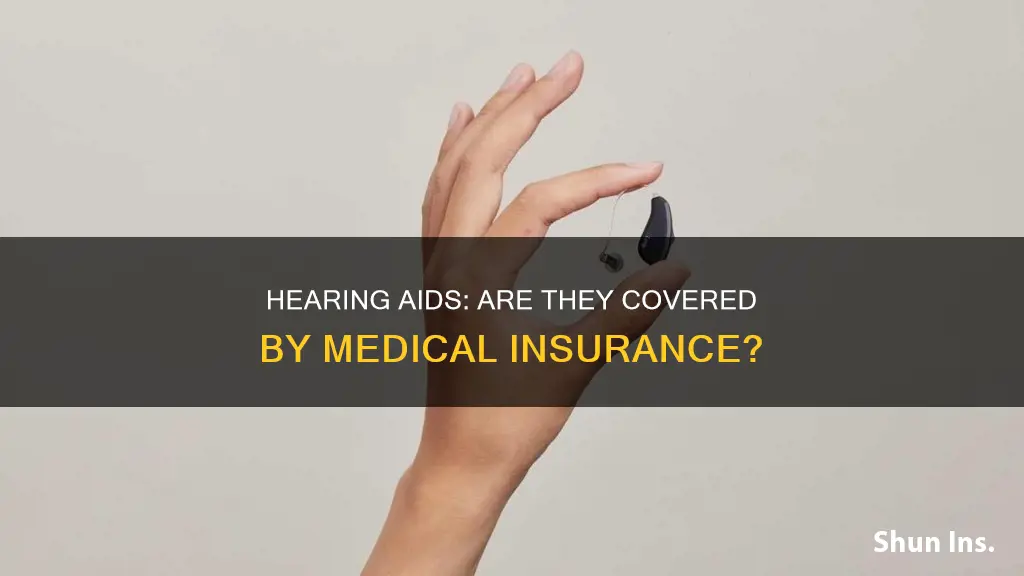 Hearing Aids: Are They Covered By Medical Insurance? | ShunIns