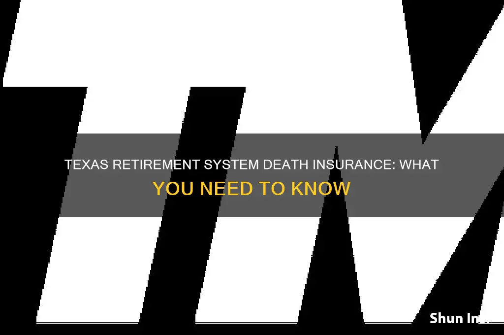 Texas Retirement System Death Insurance: What You Need To Know | ShunIns