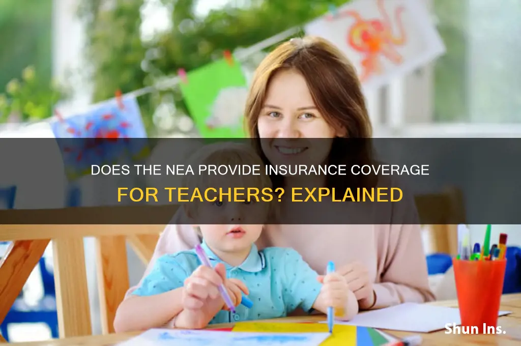 Does The Nea Provide Insurance Coverage For Teachers? Explained | ShunIns