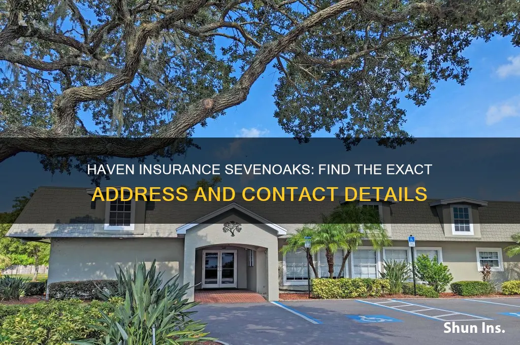 Haven Insurance Sevenoaks: Find The Exact Address And Contact Details ...