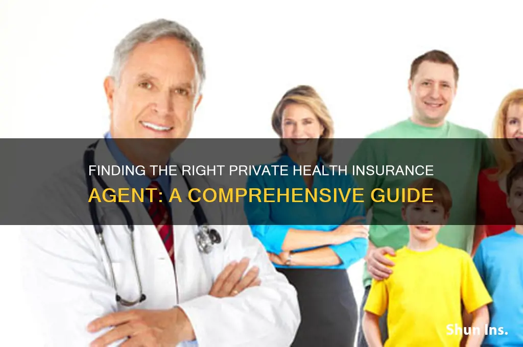 Finding The Right Private Health Insurance Agent: A Comprehensive Guide ...