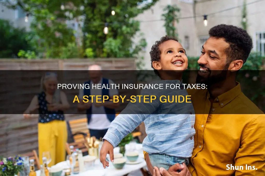 Proving Health Insurance For Taxes: A Step-By-Step Guide | ShunIns