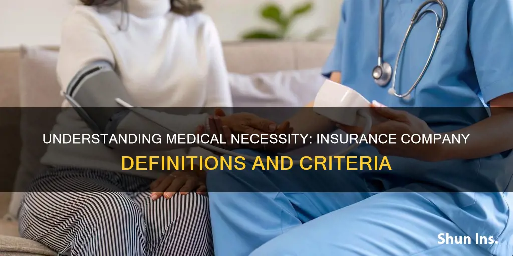 Understanding Medical Necessity: Insurance Company Definitions And ...