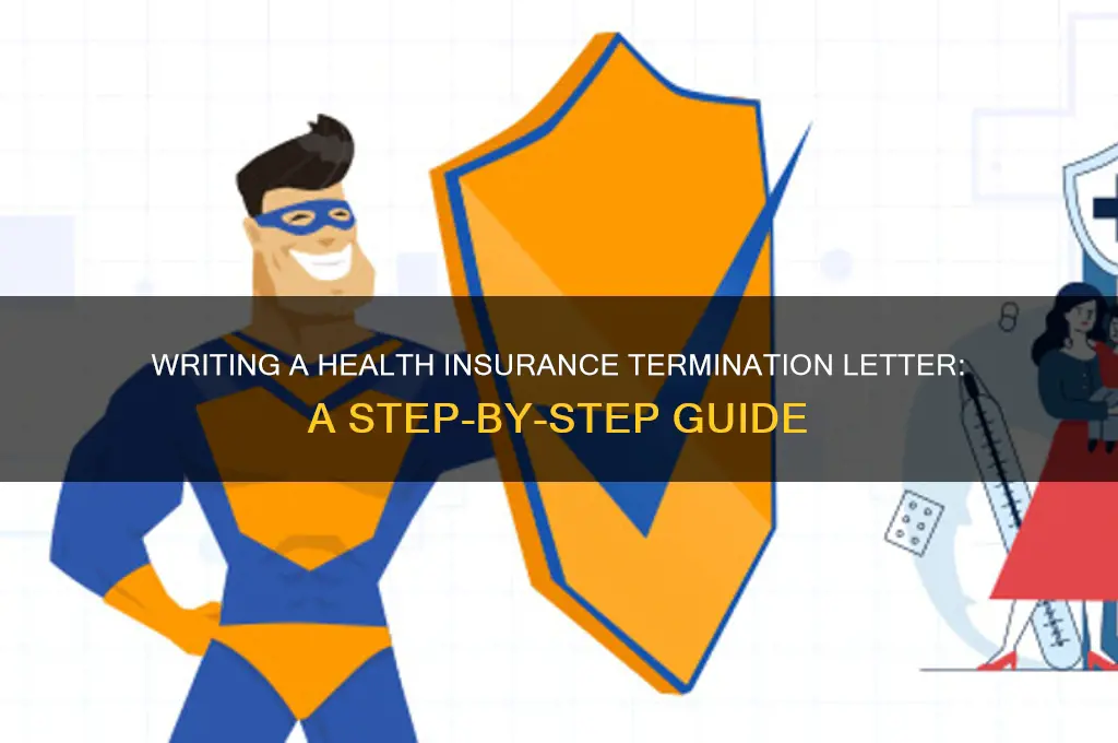 Writing A Health Insurance Termination Letter: A Step-By-Step Guide ...