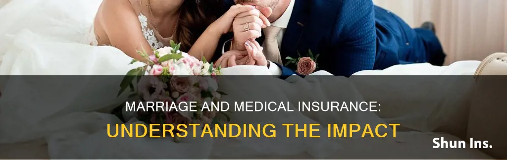 Marriage And Medical Insurance: Understanding The Impact | ShunIns