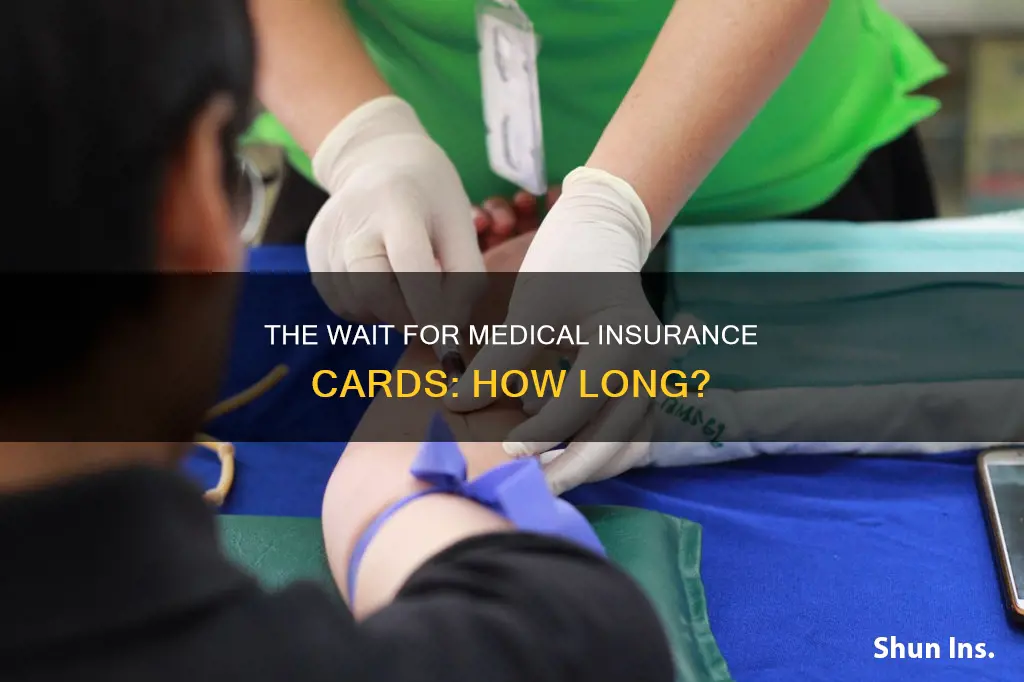 The Wait For Medical Insurance Cards: How Long? | ShunIns