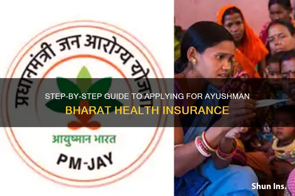 Step-By-Step Guide To Applying For Ayushman Bharat Health Insurance ...