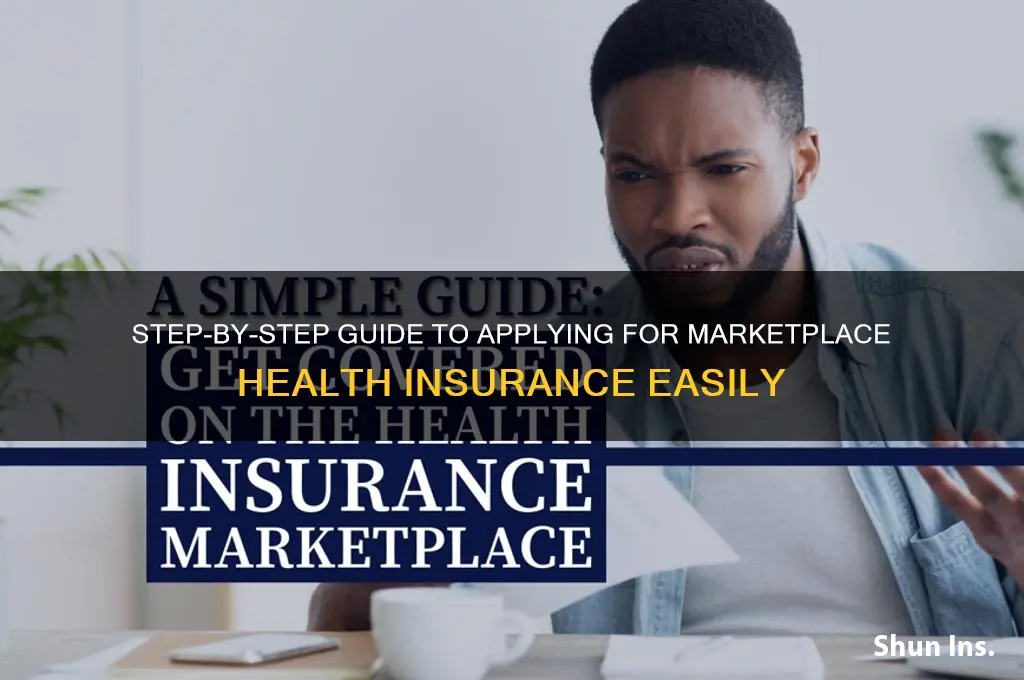 Step-By-Step Guide To Applying For Marketplace Health Insurance Easily ...
