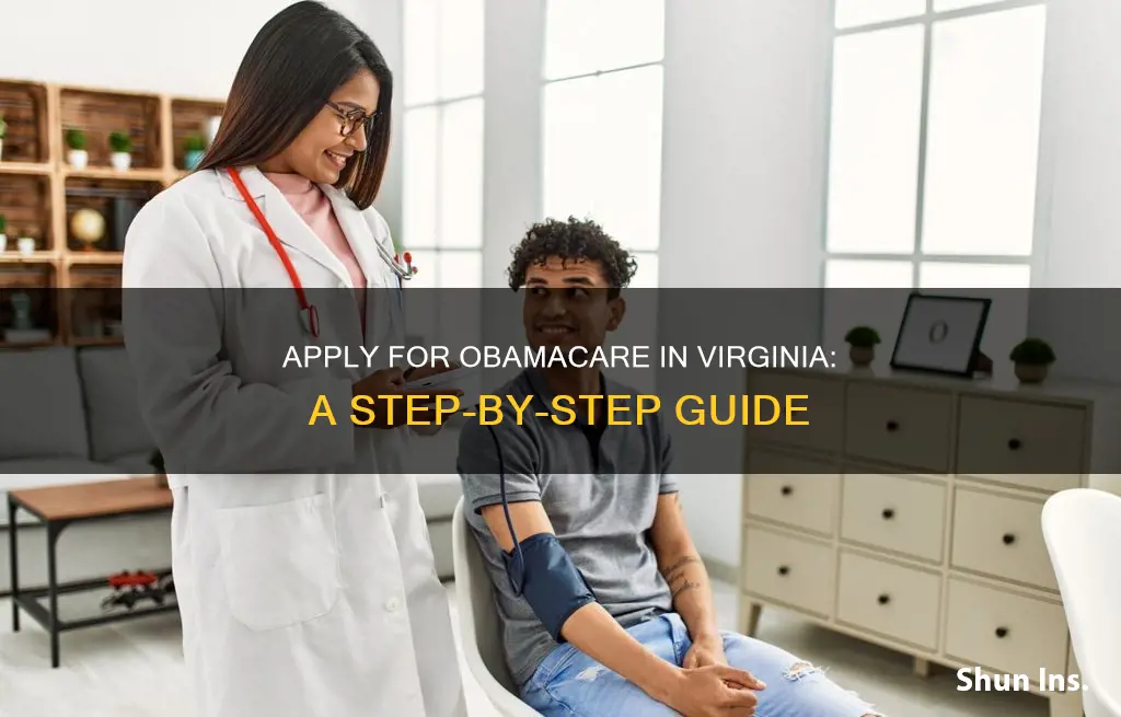 Apply For Obamacare In Virginia: A Step-By-Step Guide | ShunIns