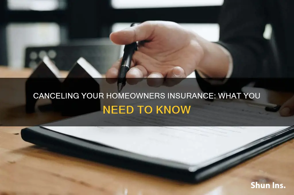 Canceling Your Homeowners Insurance: What You Need To Know | ShunIns