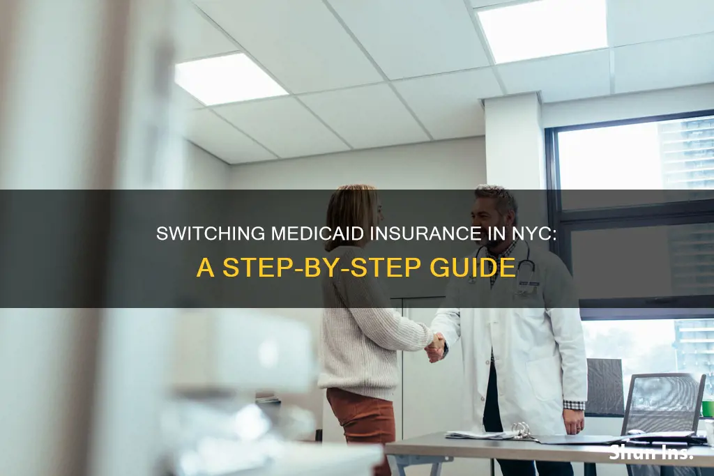 Switching Medicaid Insurance In Nyc: A Step-By-Step Guide | ShunIns