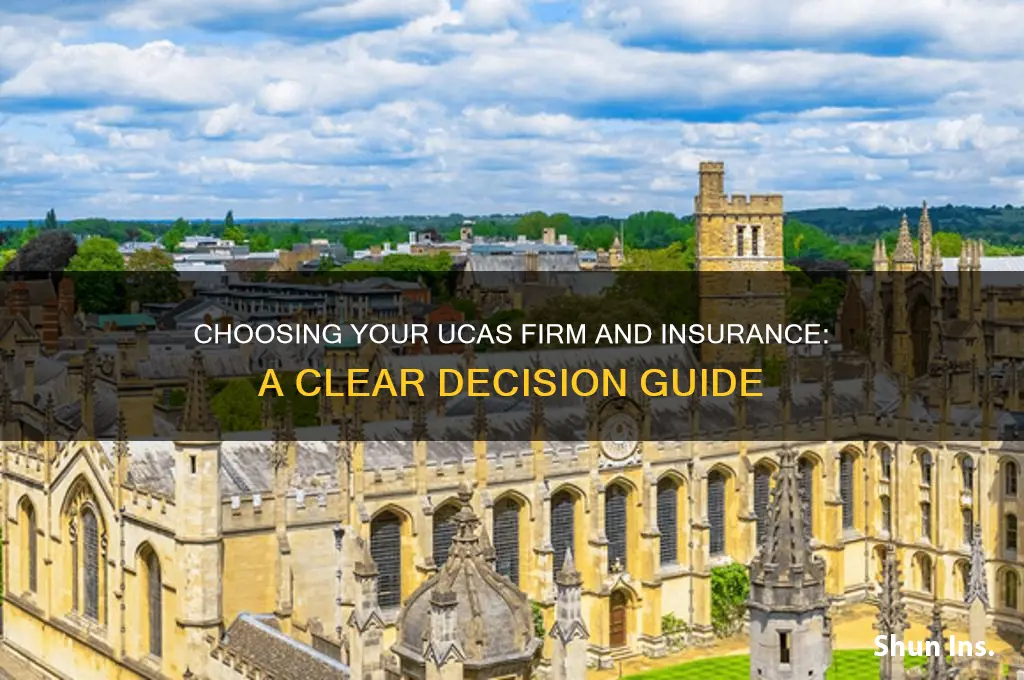 Choosing Your Ucas Firm And Insurance: A Clear Decision Guide | ShunIns