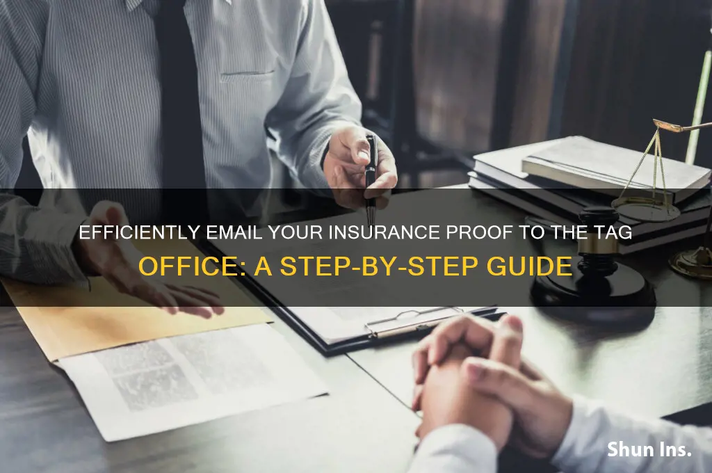 Efficiently Email Your Insurance Proof To The Tag Office: A Step-By ...