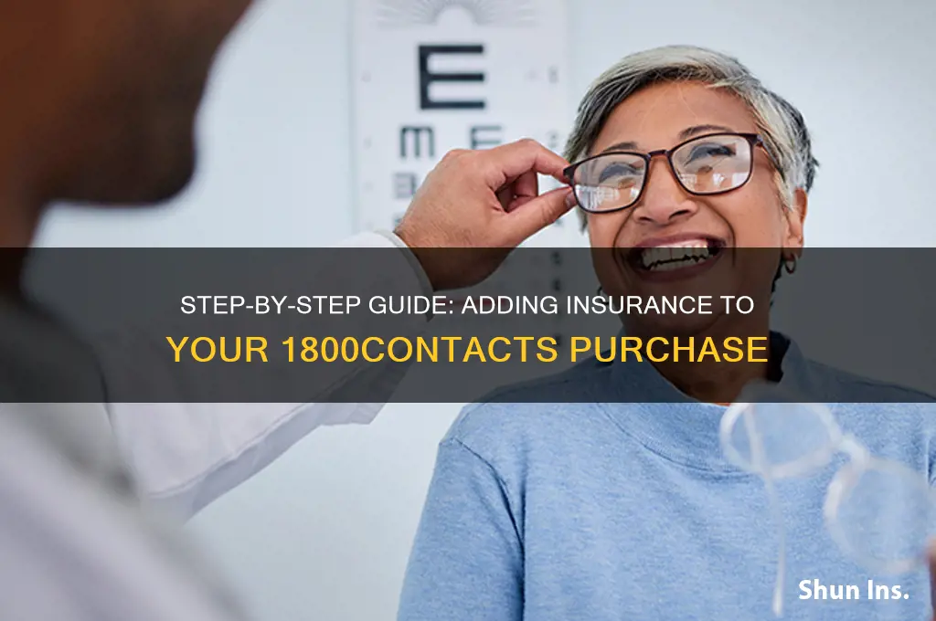 Step-By-Step Guide: Adding Insurance To Your 1800Contacts Purchase ...
