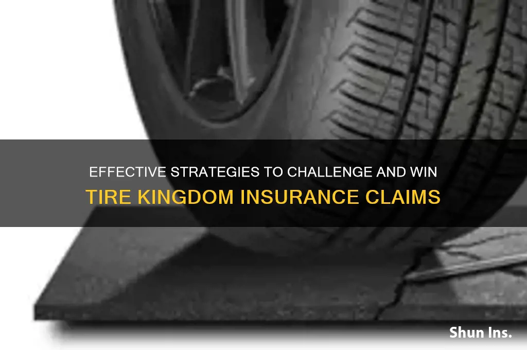 Effective Strategies To Challenge And Win Tire Kingdom Insurance Claims ...