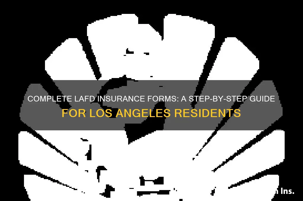 Complete Lafd Insurance Forms: A Step-By-Step Guide For Los Angeles ...