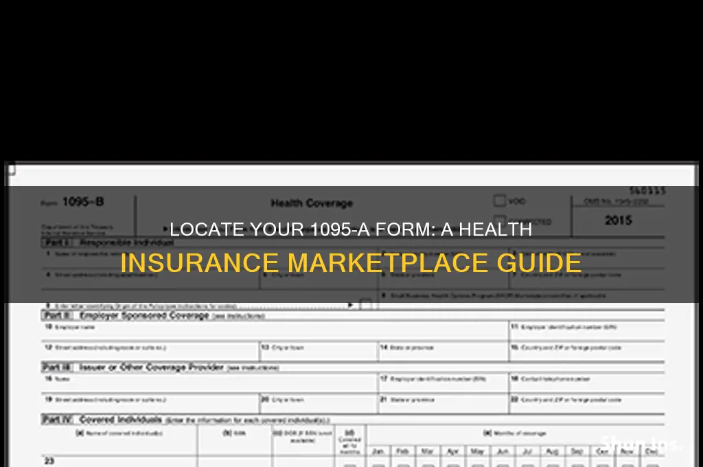 Locate Your 1095-A Form: A Health Insurance Marketplace Guide | ShunIns