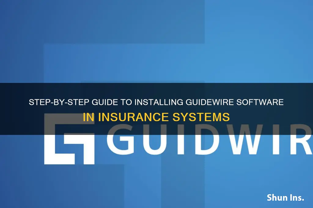 Step-By-Step Guide To Installing Guidewire Software In Insurance ...
