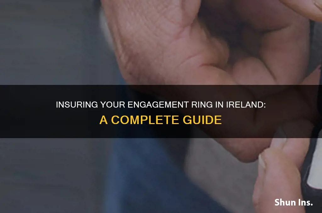 Insuring Your Engagement Ring In Ireland: A Complete Guide | ShunIns