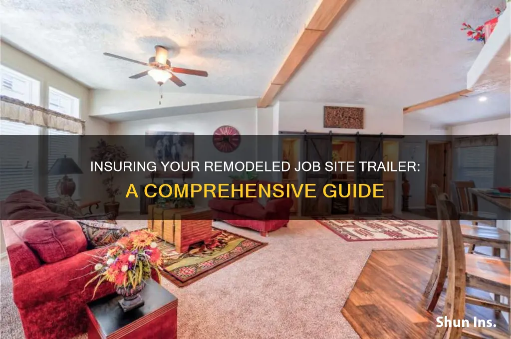 Insuring Your Remodeled Job Site Trailer: A Comprehensive Guide | ShunIns
