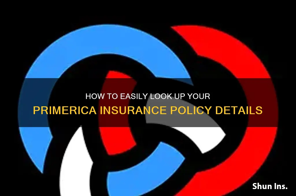 How To Easily Look Up Your Primerica Insurance Policy Details | ShunIns