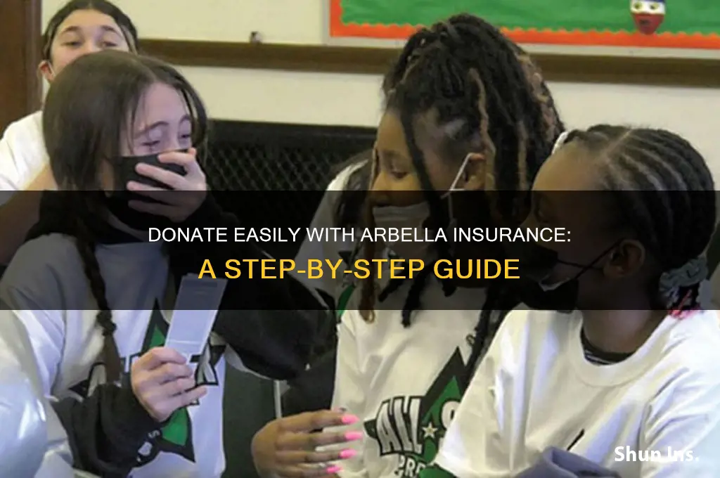 Donate Easily With Arbella Insurance: A Step-By-Step Guide | ShunIns