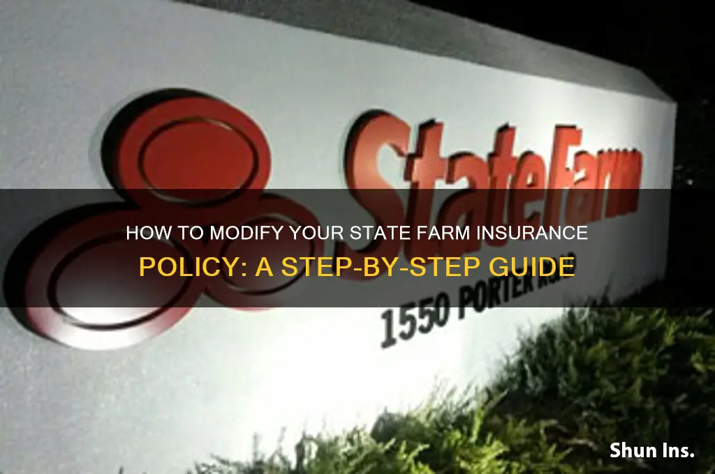 How To Modify Your State Farm Insurance Policy: A Step-By-Step Guide ...