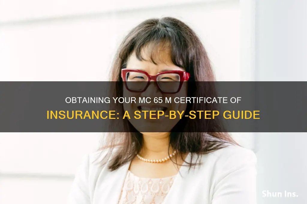 Obtaining Your Mc 65 M Certificate Of Insurance: A Step-By-Step Guide ...