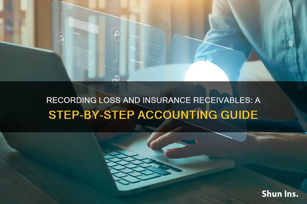 Recording Loss And Insurance Receivables: A Step-By-Step Accounting ...