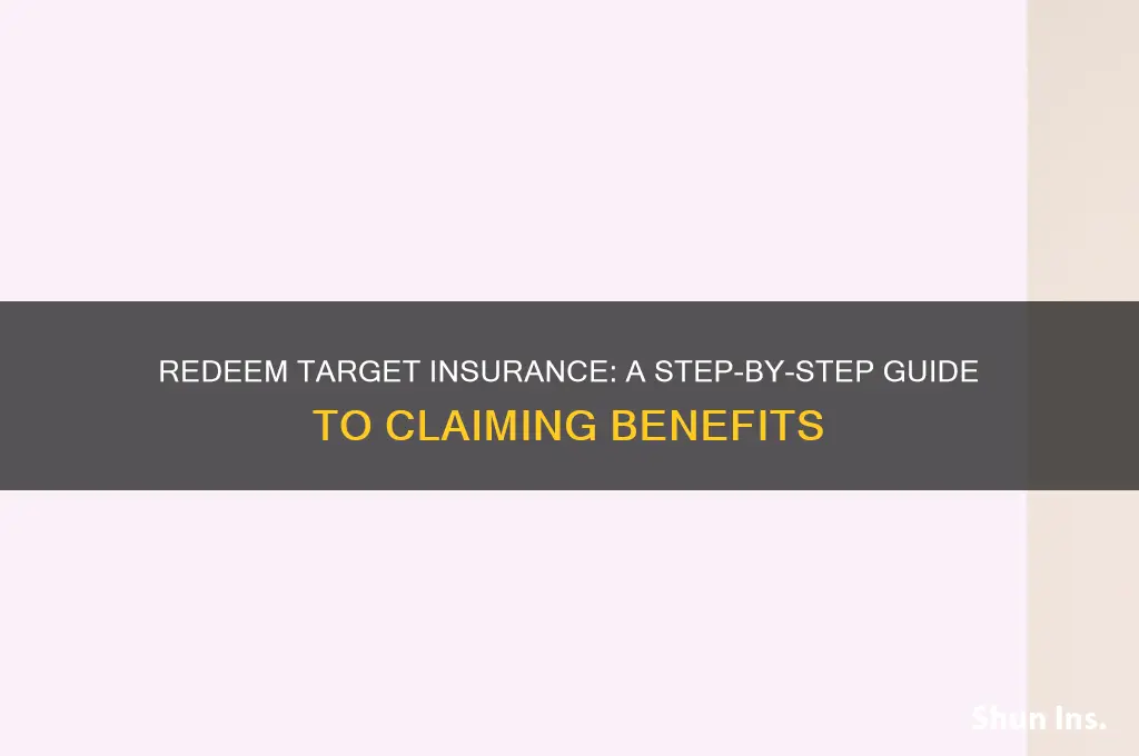 Redeem Target Insurance: A Step-By-Step Guide To Claiming Benefits ...