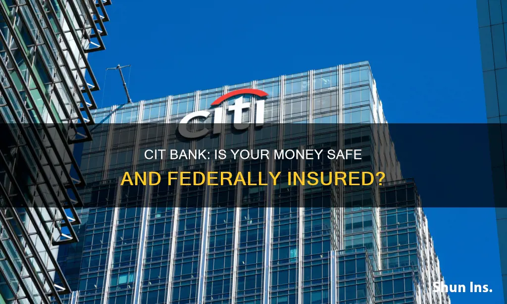 Cit Bank: Is Your Money Safe And Federally Insured? | ShunIns