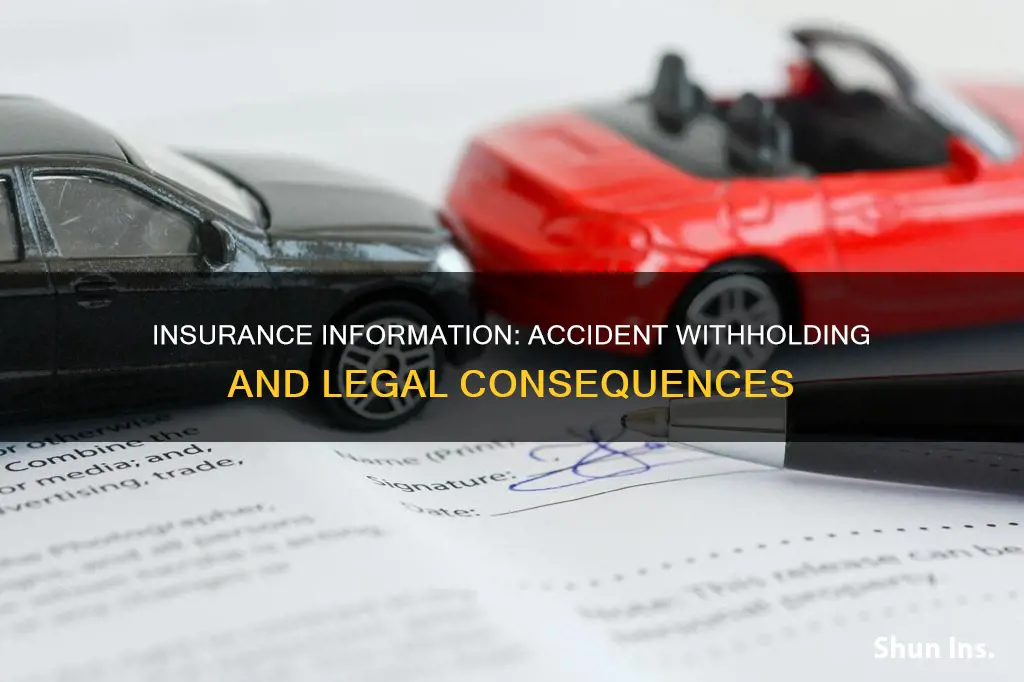 Insurance Information: Accident Withholding And Legal Consequences ...