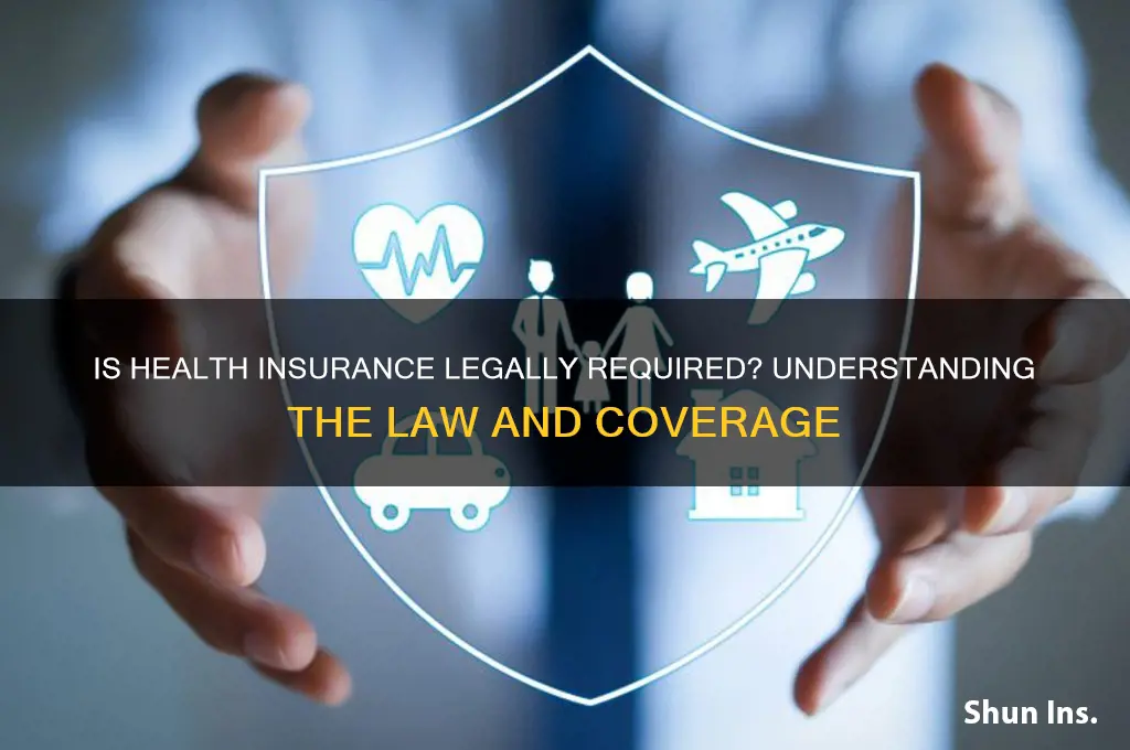 Is Health Insurance Legally Required? Understanding The Law And ...