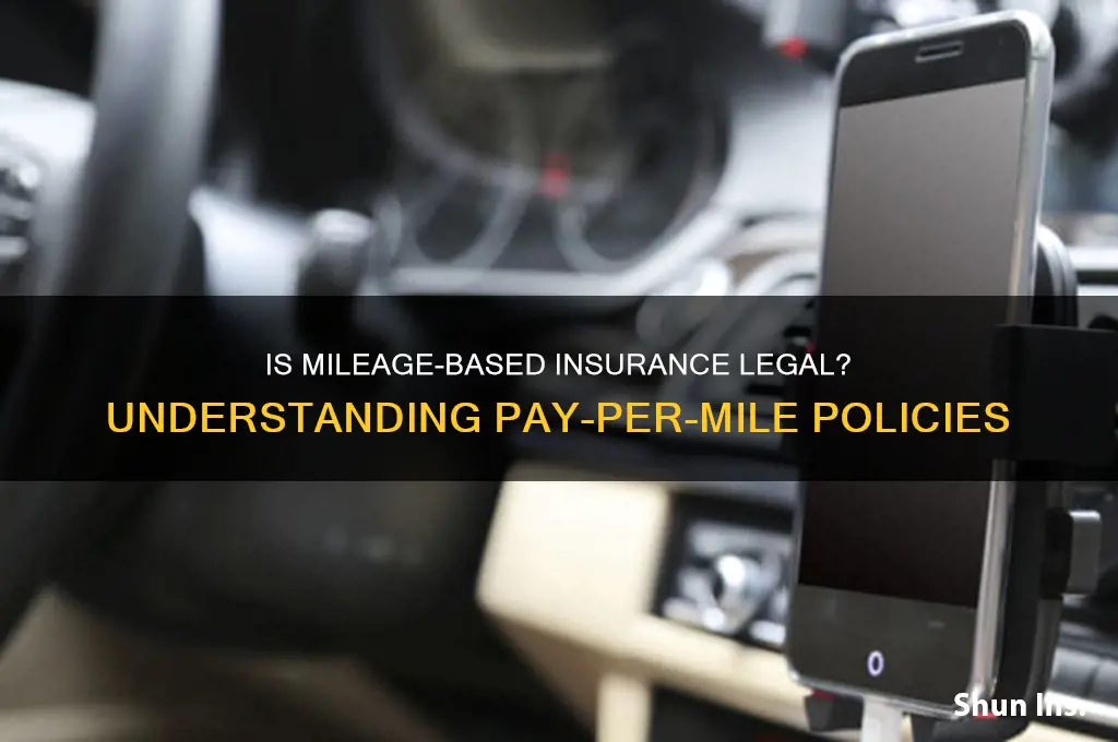 Is Mileage-Based Insurance Legal? Understanding Pay-Per-Mile Policies ...