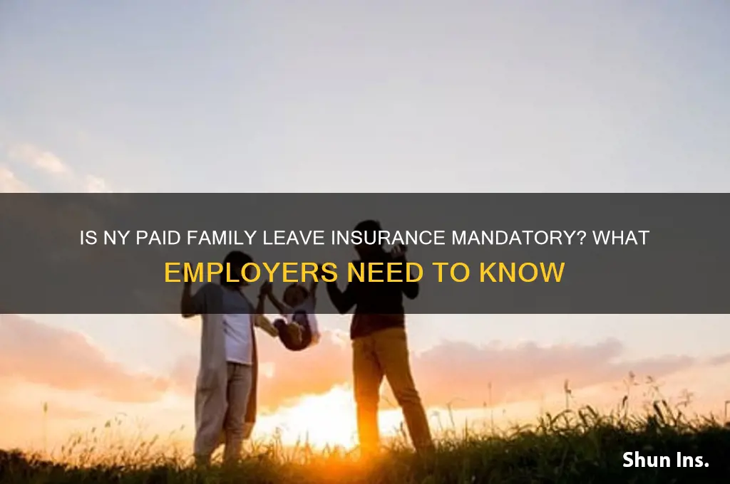 Is Ny Paid Family Leave Insurance Mandatory? What Employers Need To ...