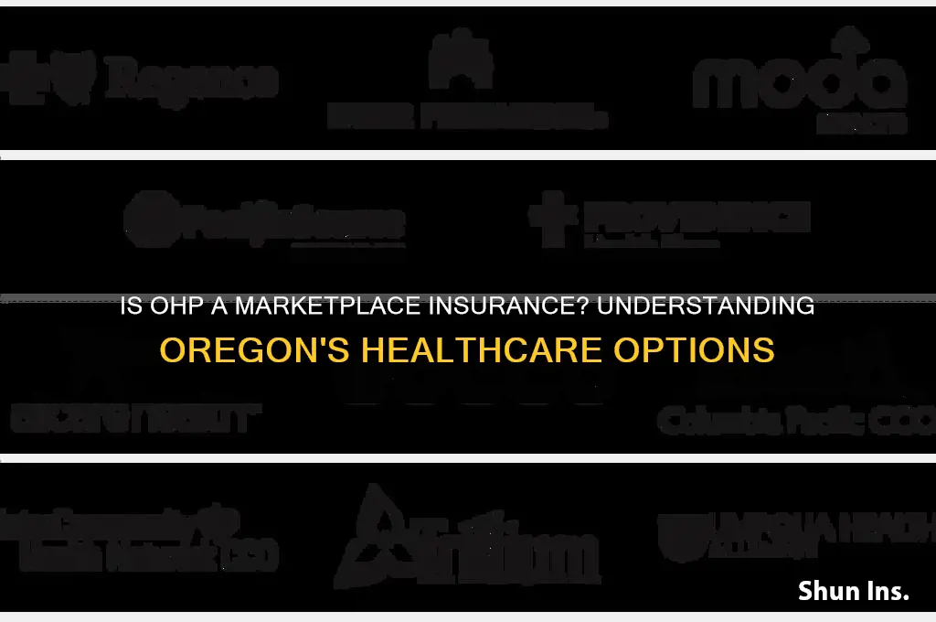 Is Ohp A Marketplace Insurance? Understanding Oregon's Healthcare ...