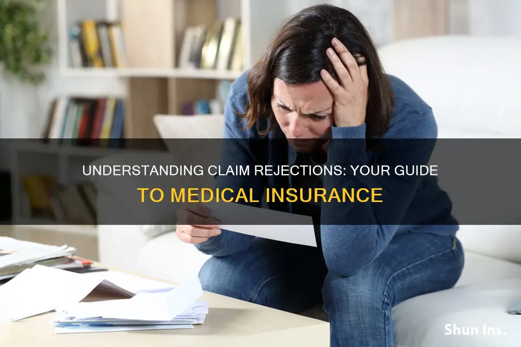 Understanding Claim Rejections: Your Guide To Medical Insurance | ShunIns