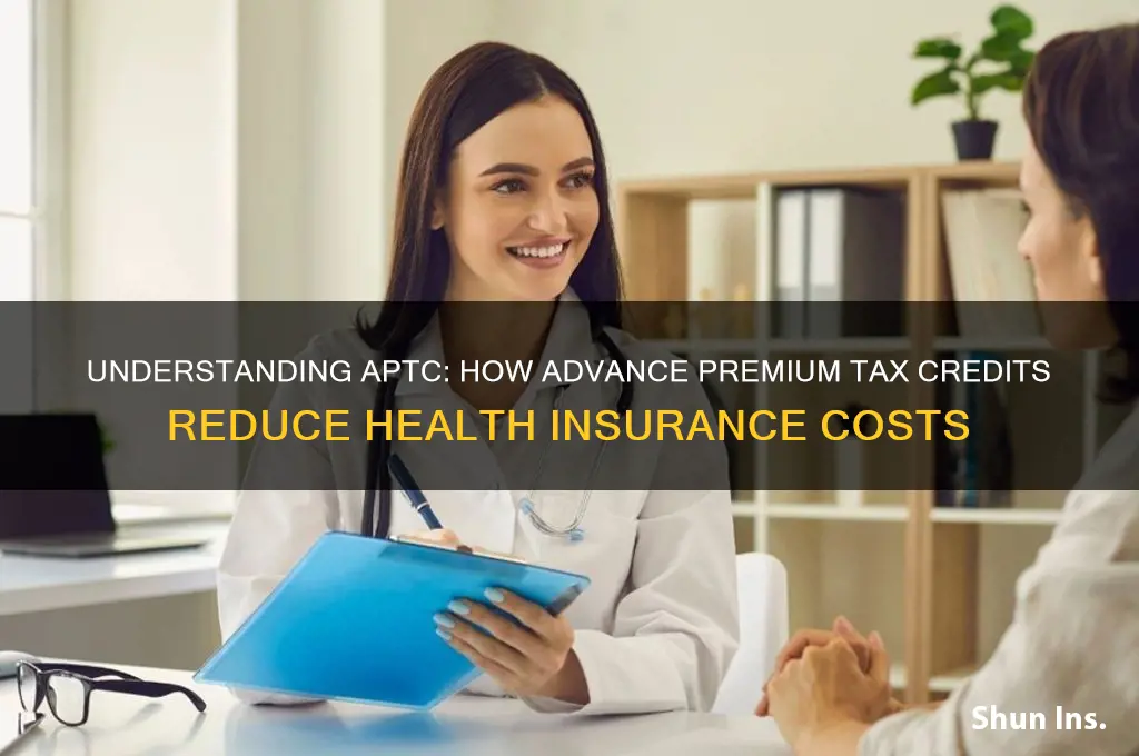 Understanding Aptc: How Advance Premium Tax Credits Reduce Health ...