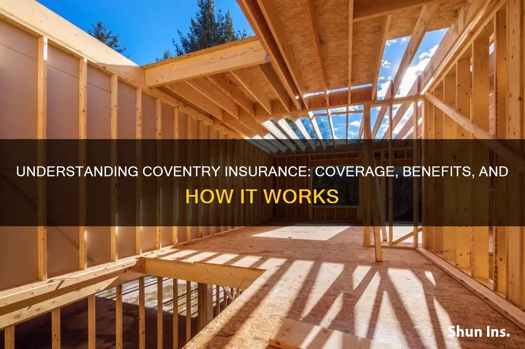 Understanding Coventry Insurance: Coverage, Benefits, And How It Works ...
