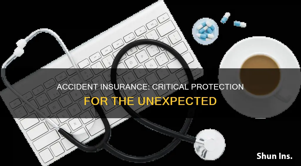 Accident Insurance: Critical Protection For The Unexpected | ShunIns