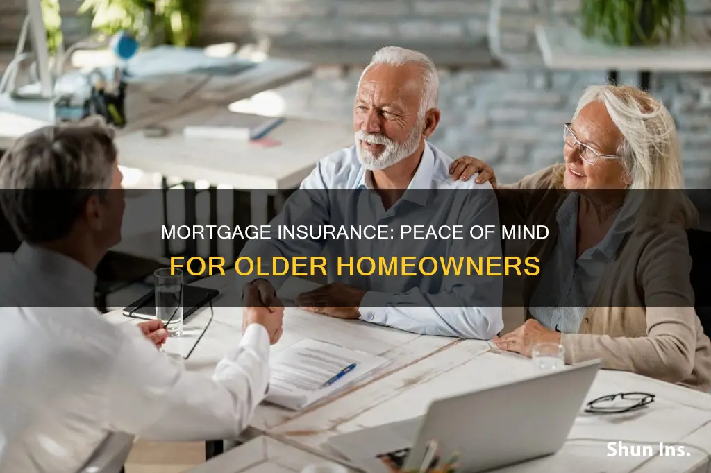 Mortgage Insurance: Peace Of Mind For Older Homeowners | ShunIns